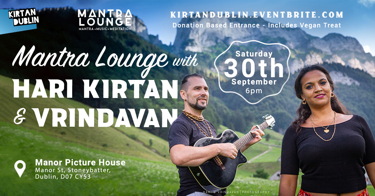 Mantra Lounge - Kirtan with Hari Kirtan & Vrindavan - Kirtan Dublin