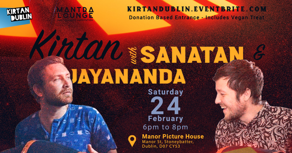 Mantra Lounge - Kirtan With Sanatan & Jayananda - Kirtan Dublin